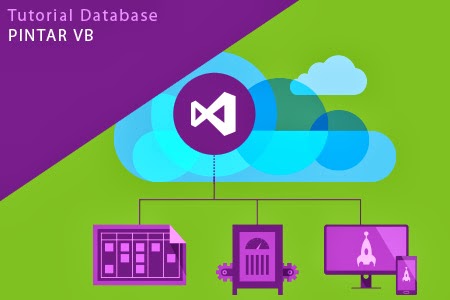 Kumpulan Tutorial Database Access, MySQL Dan SQL Server - Pintar VB | Tutorial Visual Basic