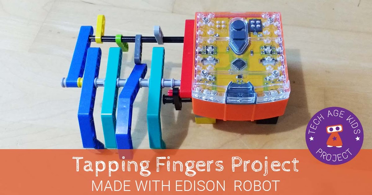 LEGO Tapping Fingers with Edison Robot | Tech Age Kids | Technology for ...