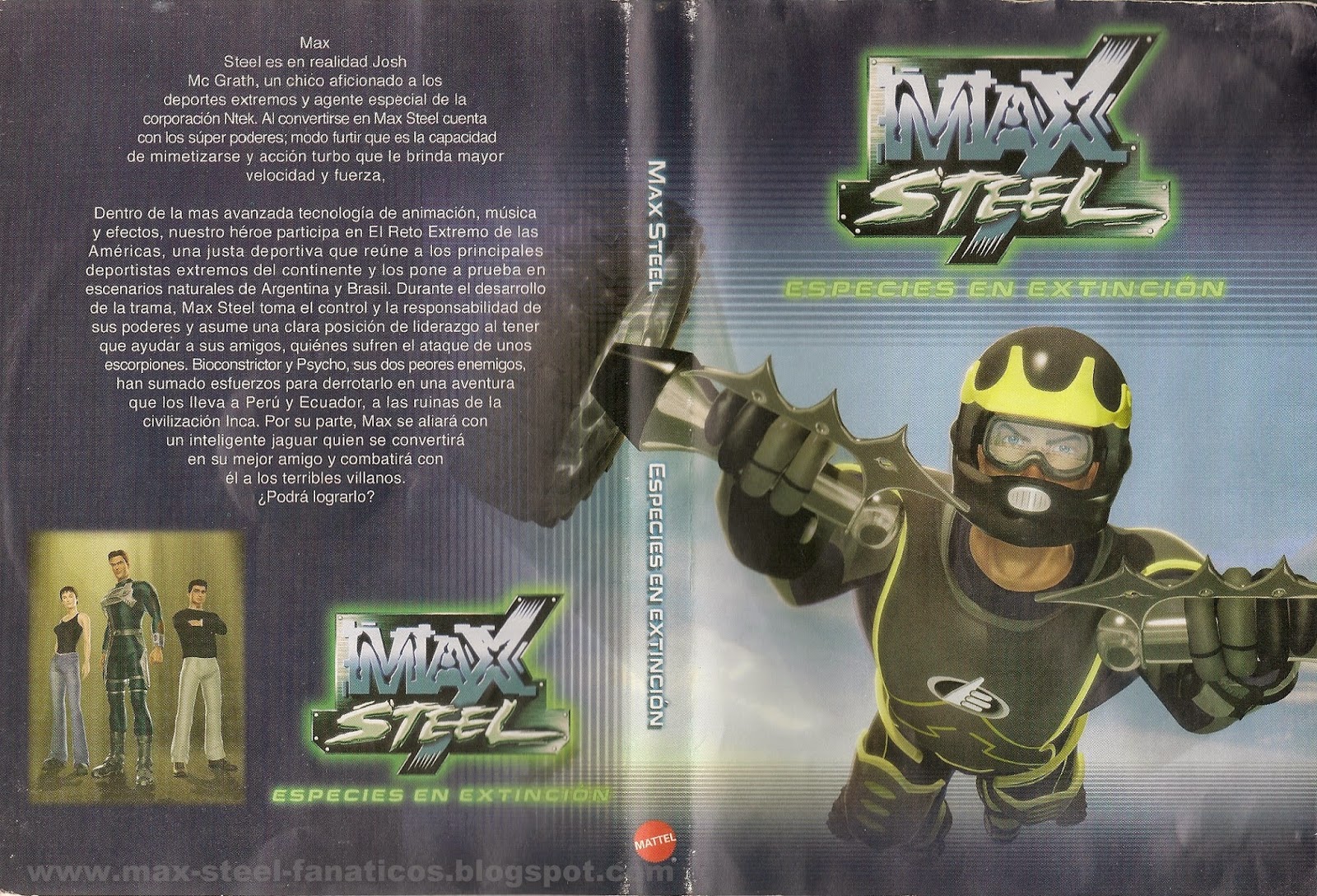 Max Steel Fanáticos: A 10 años de Max Steel Peligro de Extinción