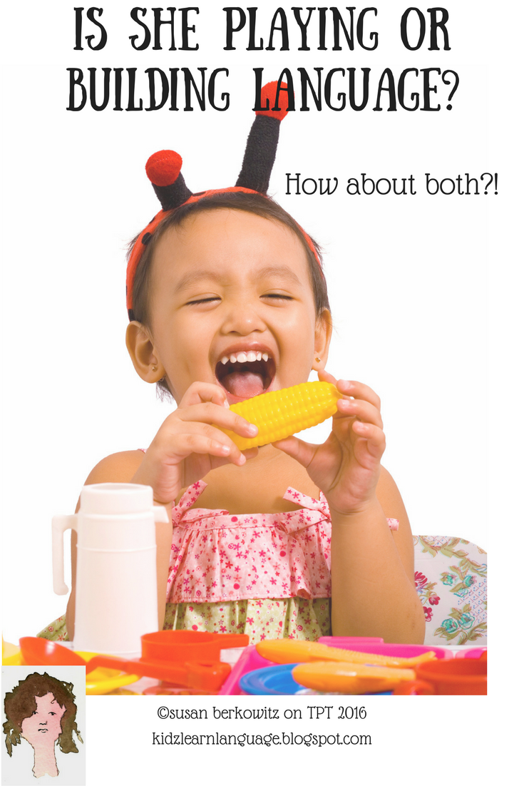 Giving the Gift of Language: Using Play to Build Skills - Classroom ...