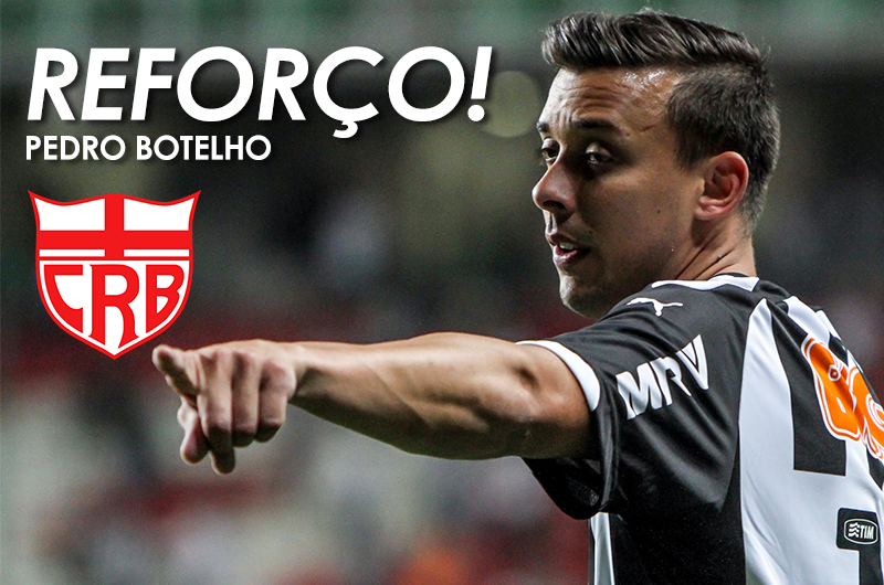 REFORÇOS: PEDRO BOTELHO É O 5° REFORÇO DO CRB
