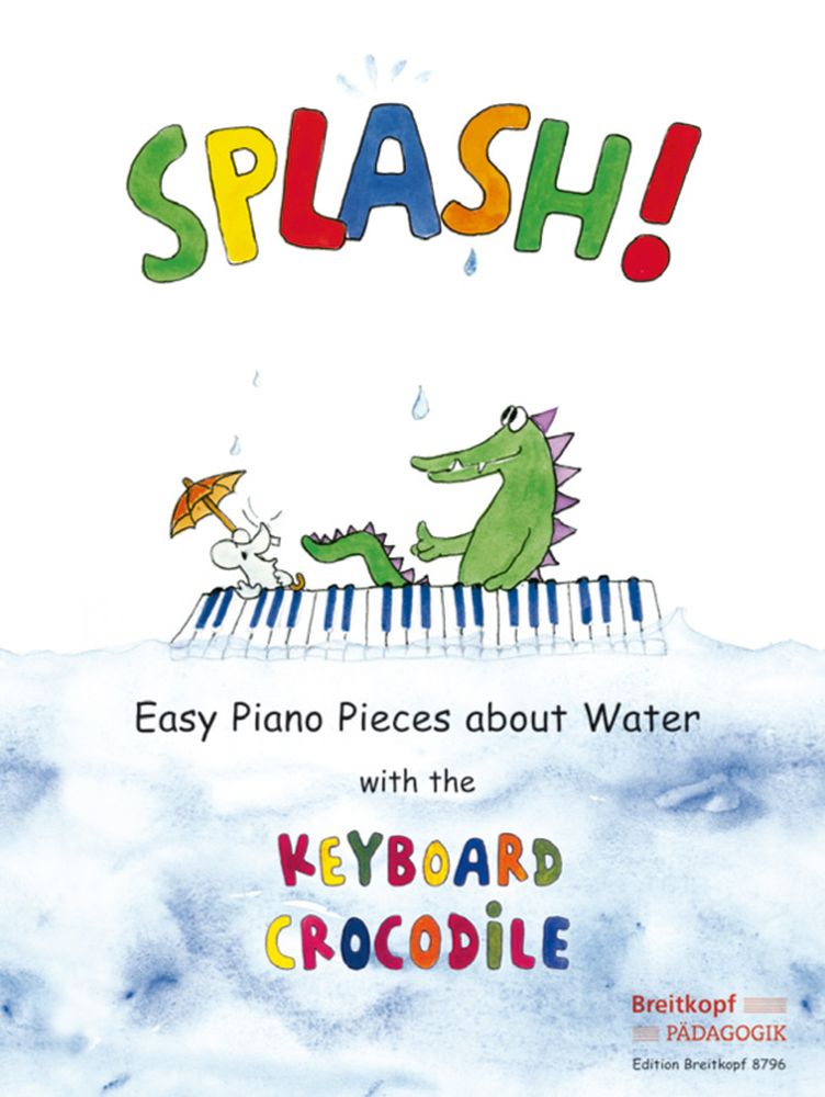 kids-music: Splash! Easy Piano Pieces about Water