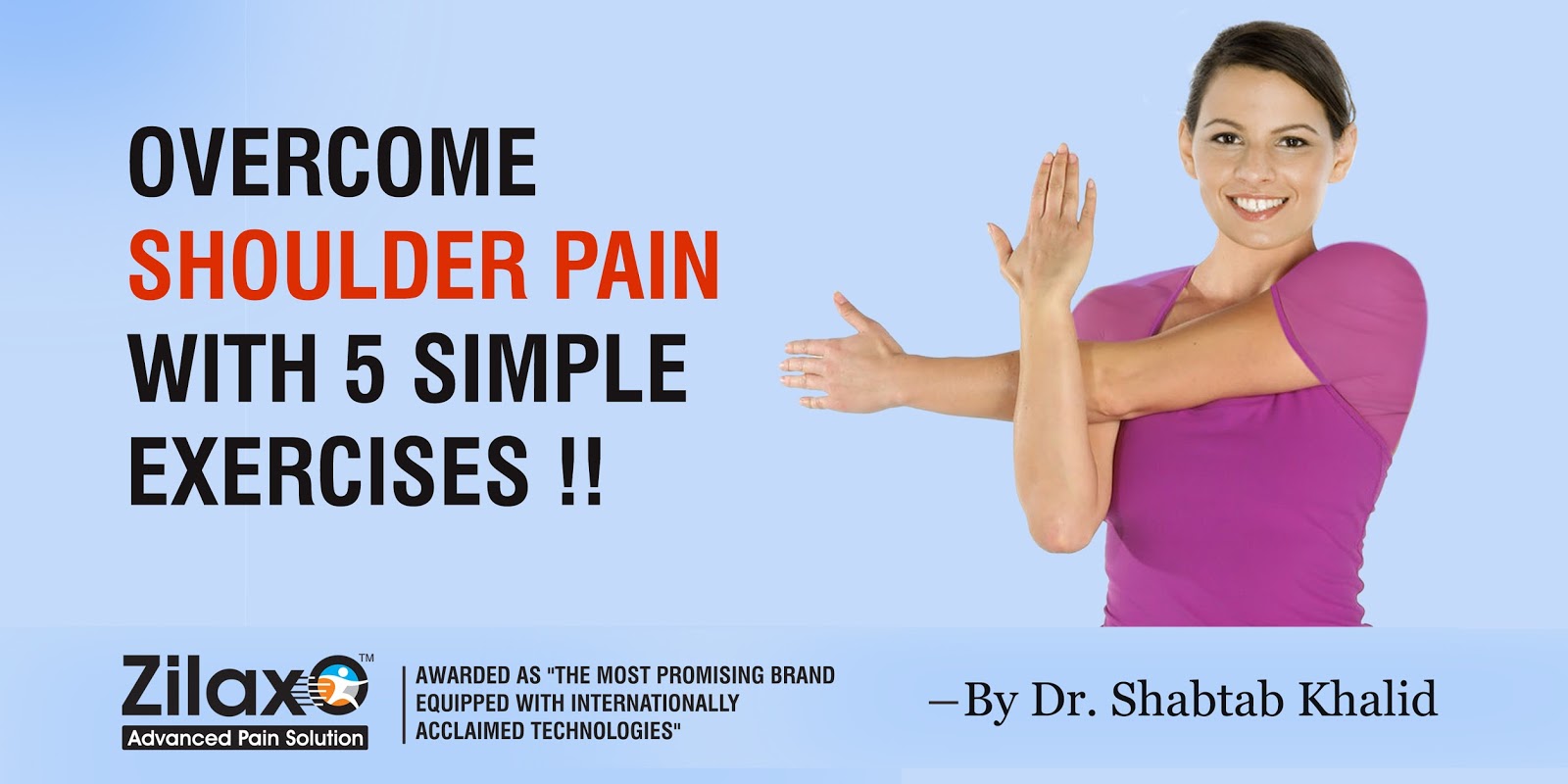 Zilaxo Advanced Pain Solution Overcome Shoulder Pain With 5 Simple zilaxo-advanced-pain-solution-overcome-shoulder-pain-with-5-simple