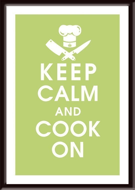Keep Calm and Carry On: To cook or not to cook?