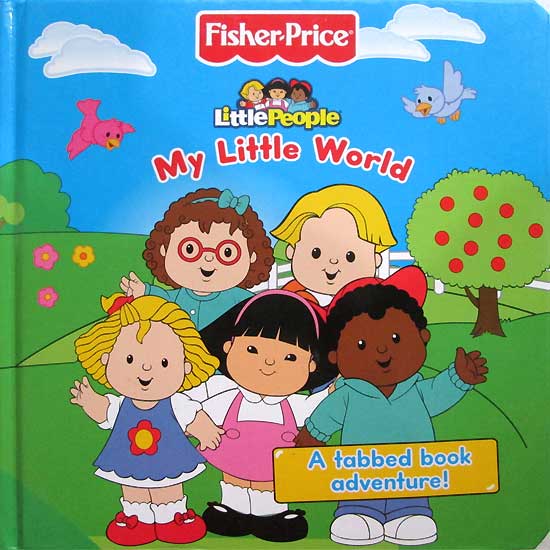 Planet Bayi: Fisher Price Little People My Little World - A Tabbed Book ...