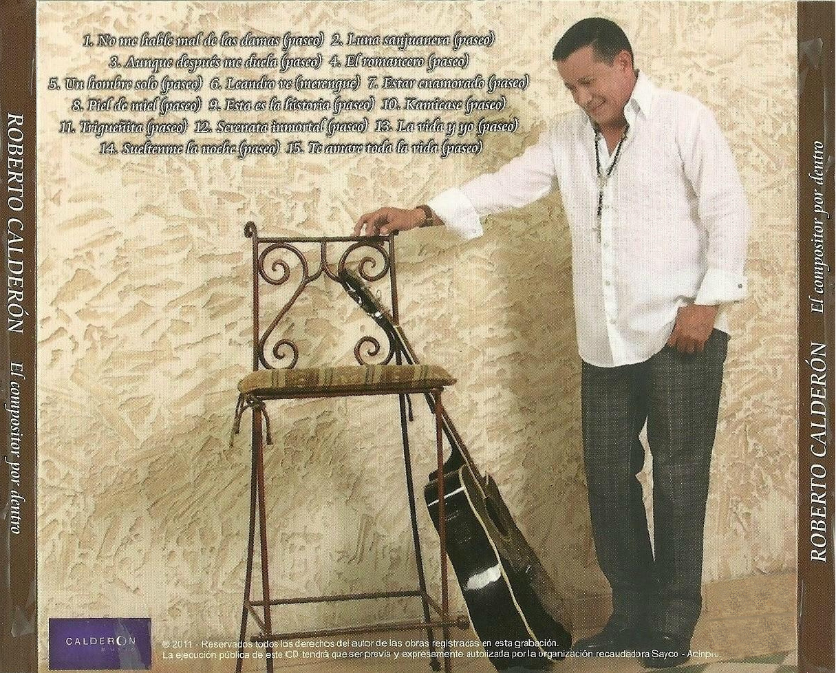 ROBERTO CALDERON - El Compositor Por Dentro [2011] | Caratulas Vallenatas