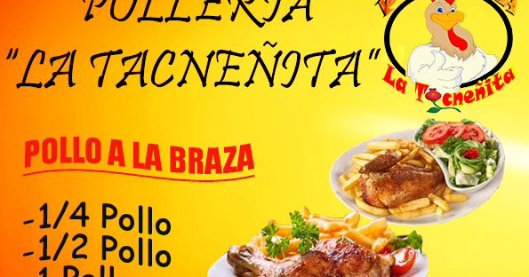 POLLERÍA "LA TACNEÑITA": AFICHE PUBLICITARIO