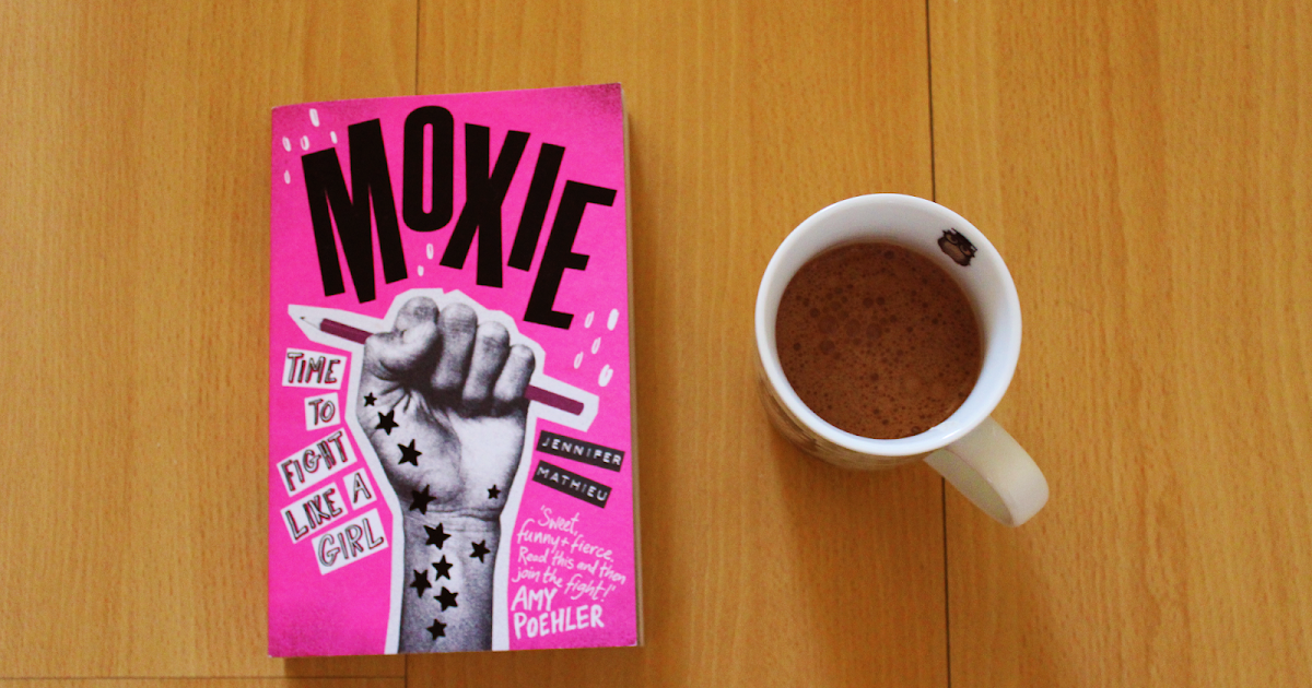 Book review: Moxie by Jennifer Mathieu | Veriation