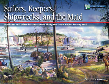 Great Lakes Seaway Trail’s Sailors, Keepers, Shipwrecks, and the Maid ...