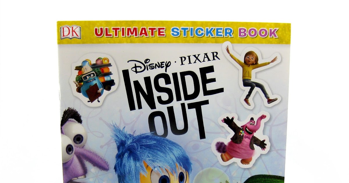 Dan the Pixar Fan: Inside Out: DK Ultimate Sticker Book