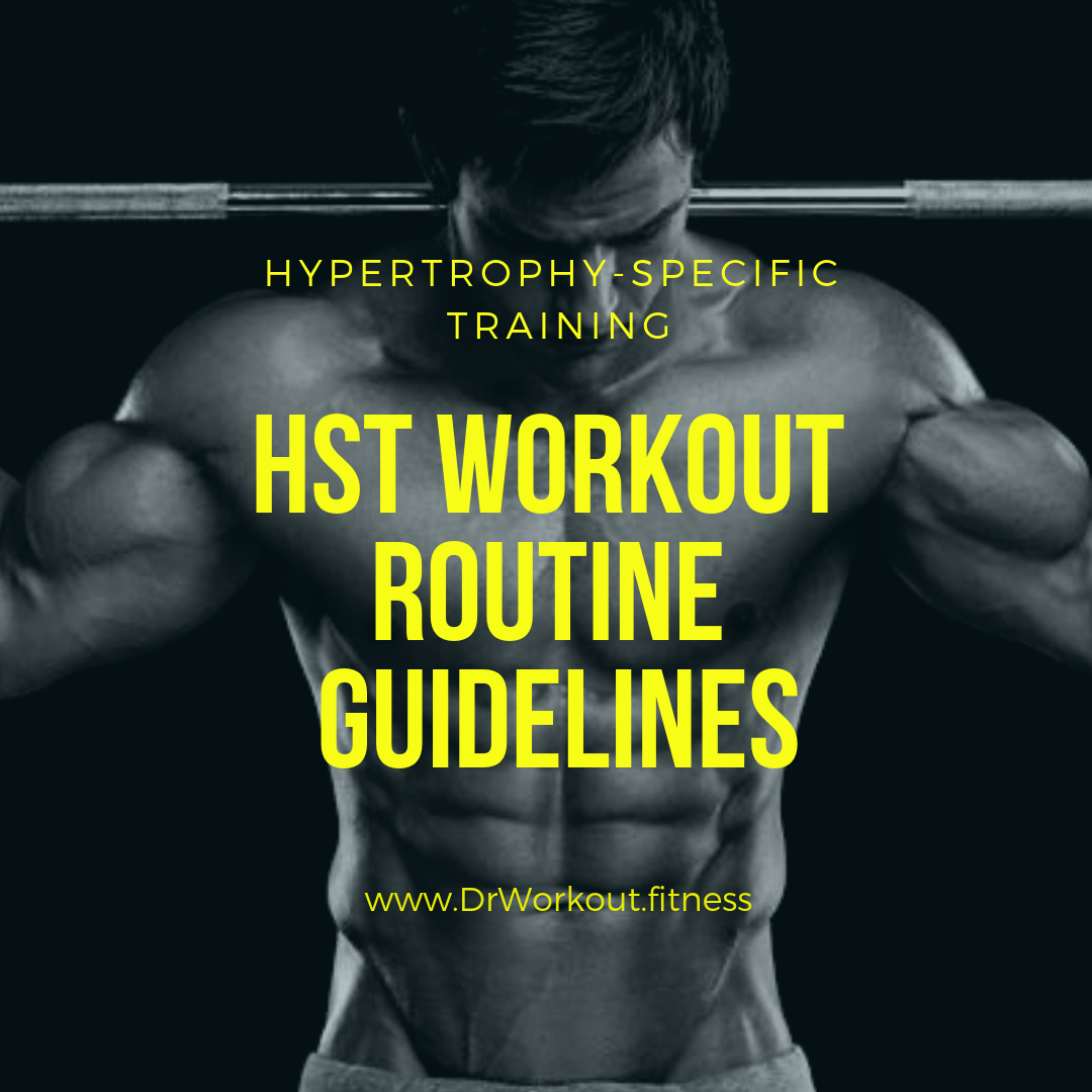 Hypertrophy Specific Training (HST) Workout Program | Dr Workout