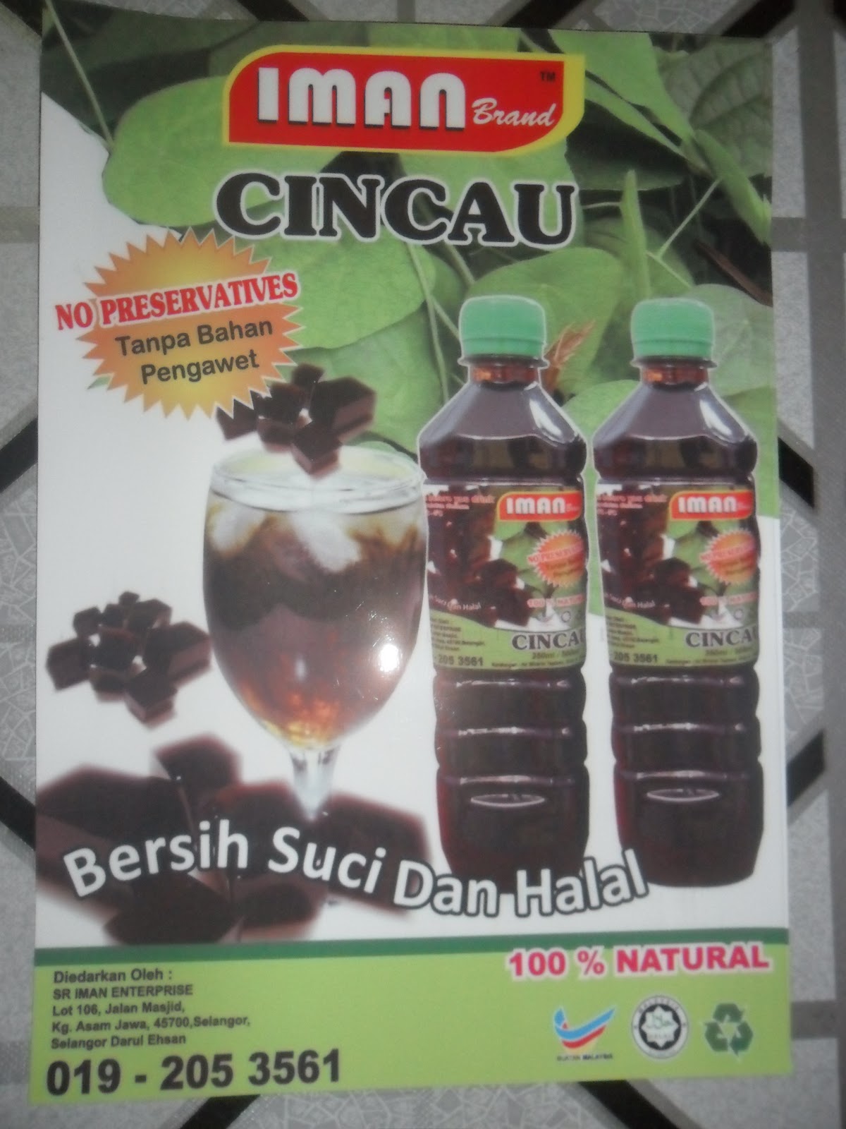 MINUMAN CINCAU SEGAR "IMAN": Keluaran produk tempatan