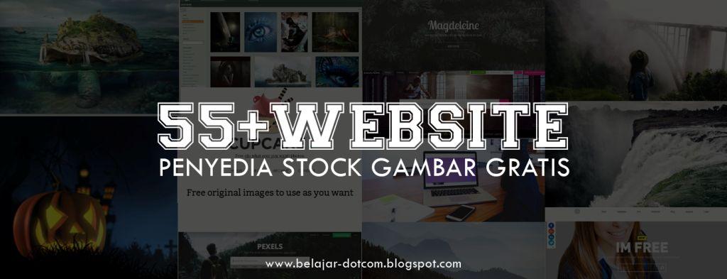 55+ Daftar Situs Penyedia Stock Gambar Gratis Resolusi Tinggi (HD ...