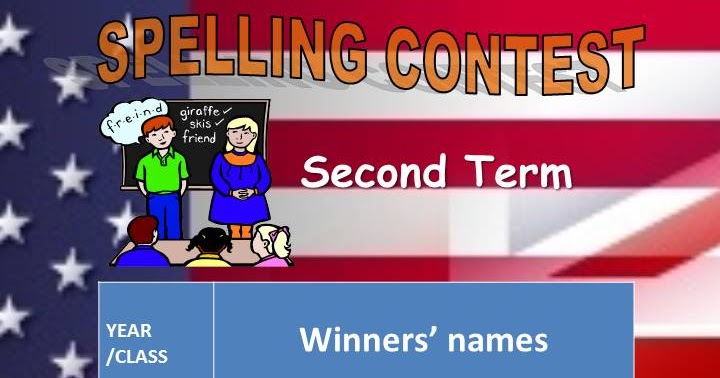 COOL ENGLISH 4 U: Spelling Contest - Winners's Names -1st and 2nd Terms ...
