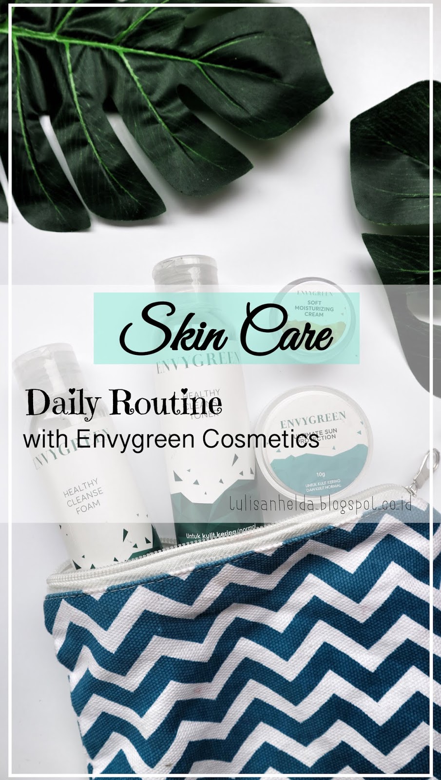Skin Care : Daily Routine & Review with ENVYGREEN Cosmetics ~ Helda ...