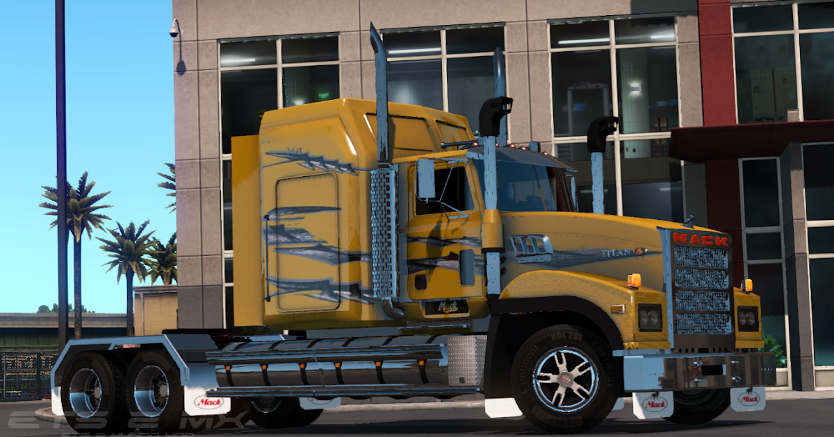 (Tractocamión ATS) Mack Titan (Versión 3.2) - ETS 2 Mundo Mod