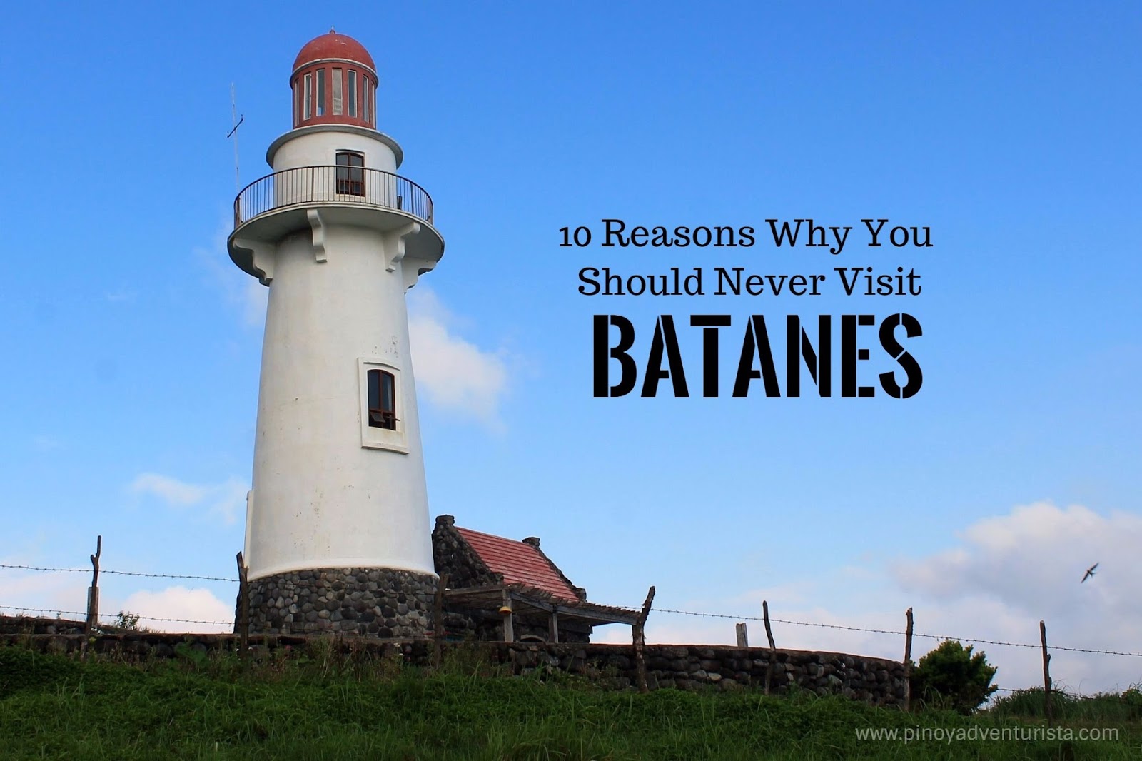 10 Reasons Why You Should Never Visit Batanes (Or Should You?) | Blogs ...