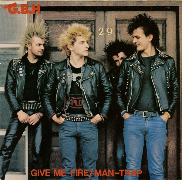 hardcore punk: G.B.H - Give Me Fire / Man-Trap EP (1982)