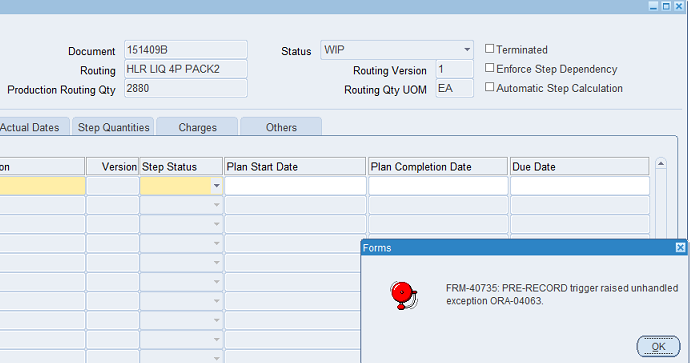FRM-40735: PRE-RECORD trigger raised unhandled exception ORA-04063 ORA-06508