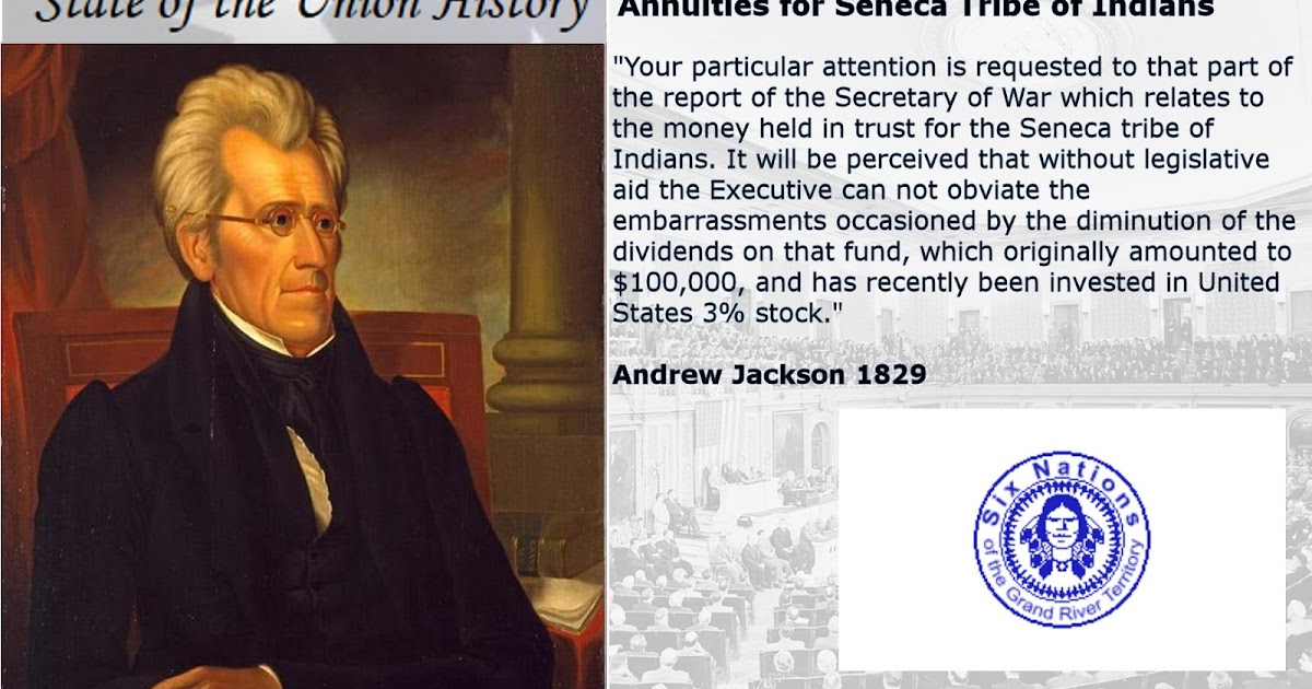 State of the Union History: 1829 Andrew Jackson - Annuities for the ...