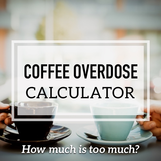 Caffeine Overdose: How Much Is Too Much? - precious health