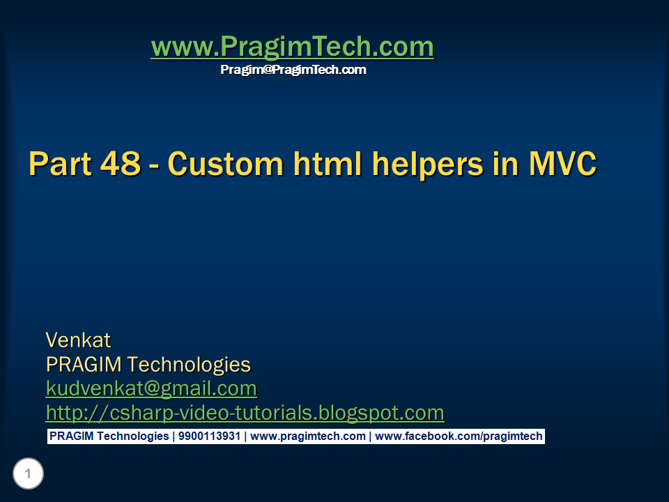 Sql server, .net and c# video tutorial: Part 48 - Custom html helpers ...