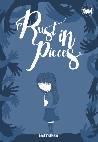 Ceritaku, Petualanganku: Review Novel Rust in Pieces
