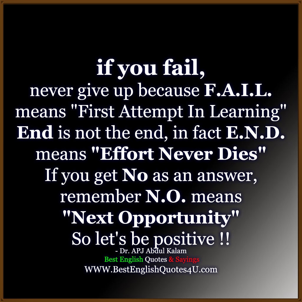 if you fail, never give up because...