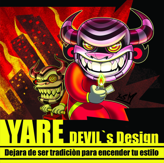 Dancing With Da Devils: Comienzos de Yare Devil Design.