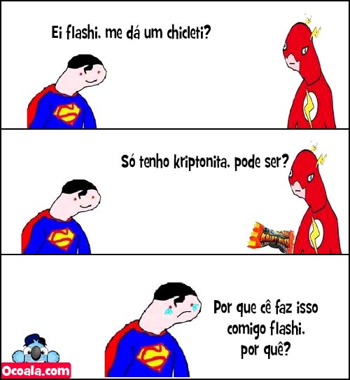 Superman pede chiclete ao flash #memes e Imagens engraçadas | Ocoala