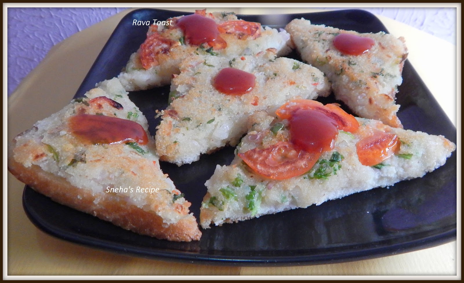 Rava Toast / Semolina Toast - Sneha's Recipe