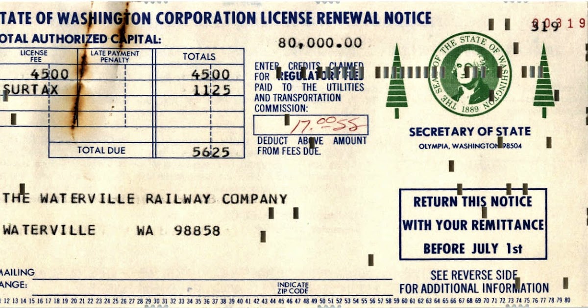 Big Bend Railroad History: State Of Washington Corporation License Renewal