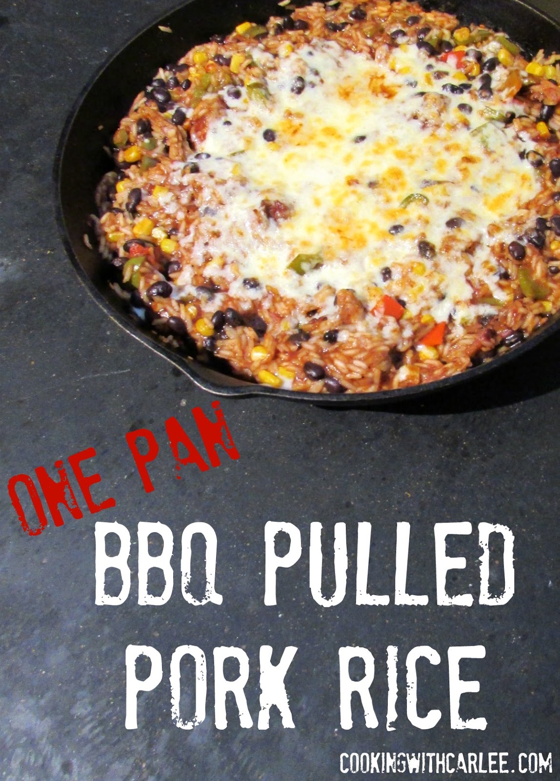 Cooking With Carlee One Pan Bbq Pulled Pork And Rice Skillet Supper