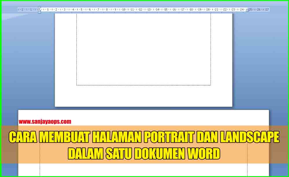 Cara Membuat Halaman Portrait dan Landscape dalam Satu File Word ...