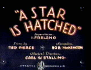 Likely Looney, Mostly Merrie: 196. A Star is Hatched (1938)