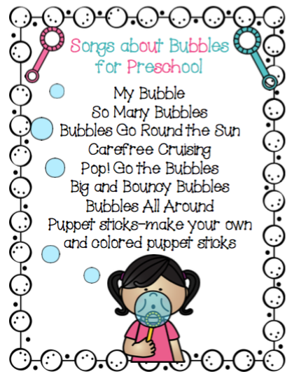 Fun Songs about Bubbles for Preschool ~ Preschool Printables