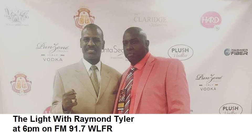 Raymond C Tyler: Tonight On The Light with Raymond Tyler ..."THE CHAMP ...