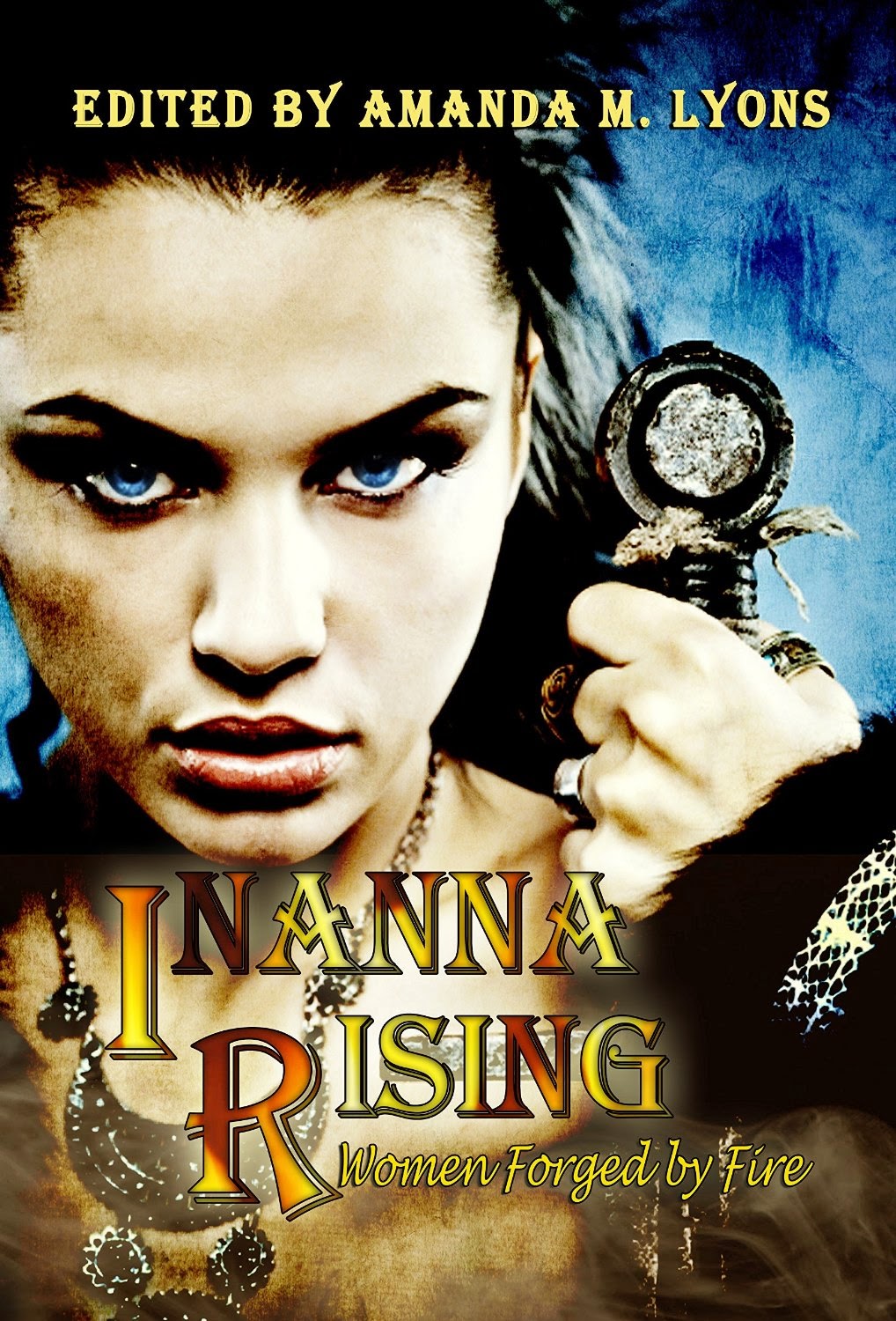 Darkness Breaks the Cloudy Veil: Inanna Rising: Women Forged by Fire ...
