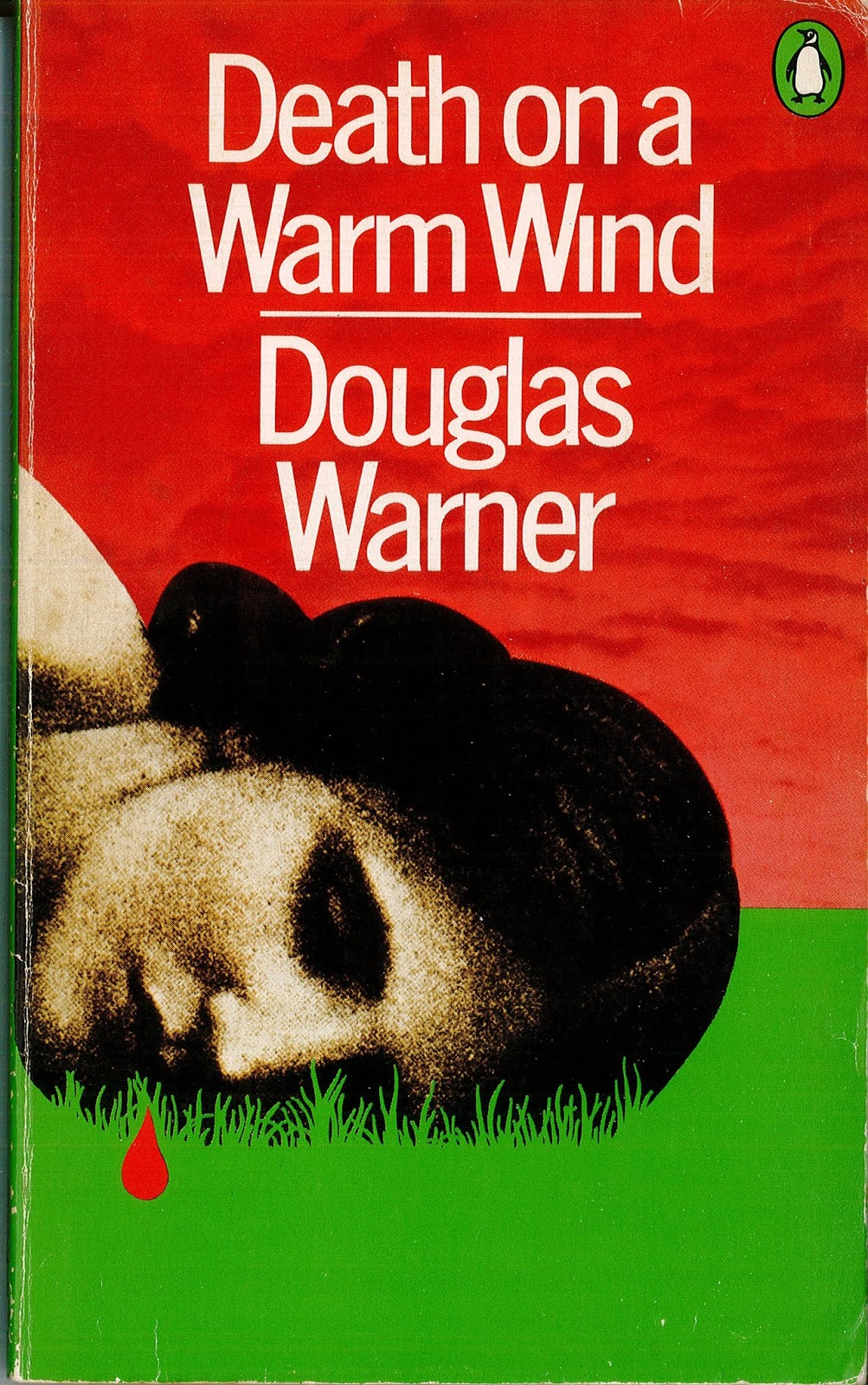 MY READER'S BLOCK: Death on a Warm Wind