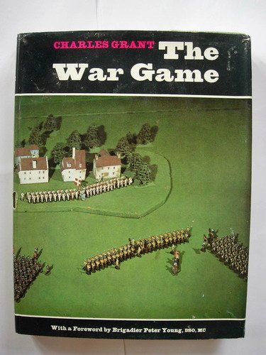 Pijlie´s Wargames Blog: The War Game by Charles Grant: A review