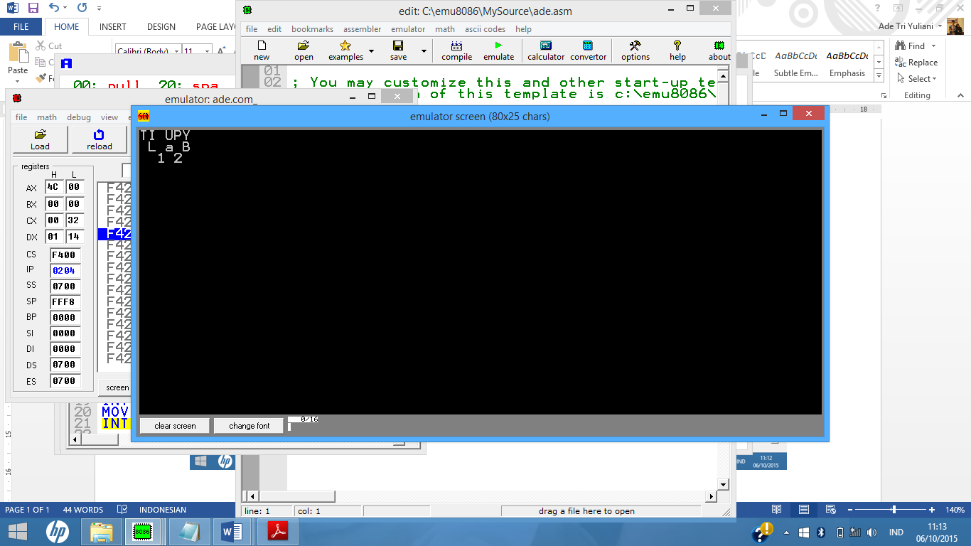 Ade Tri Yuliani: PROGRAM OUTPUT KARAKTER PADA BAHASA ASSEMBLY (EMULATOR 8086)