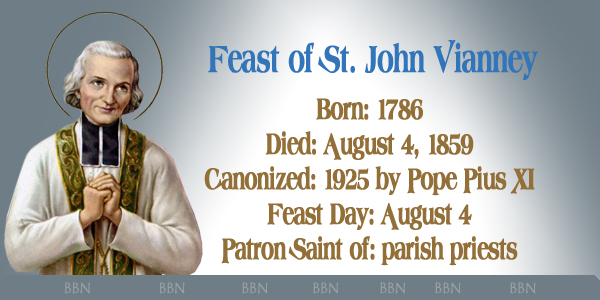 Feast of St. John Vianney ~ BBN SAMACHAR