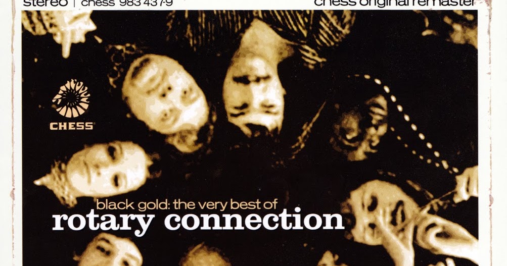 Rockasteria: Rotary Connection - Black Gold, The Best of Rotary ...