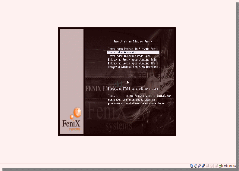 Aline Anny **: INSTALANDO O SISTEMA FENIX LINUX
