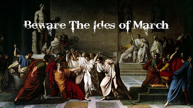 Eclectic Arcania: Beware The Ides of March