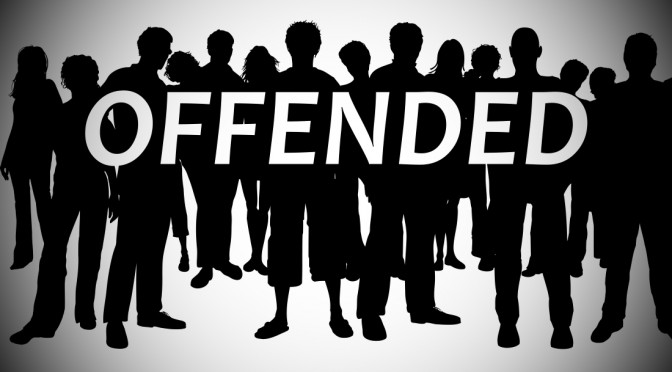 Being Offended Doesn’t Make You Right