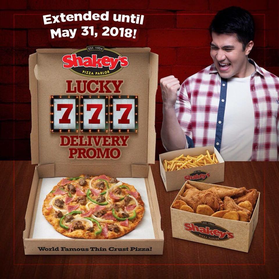 Manila Shopper: Shakey's Lucky 777 Weekday Delivery Promo: til May 2018