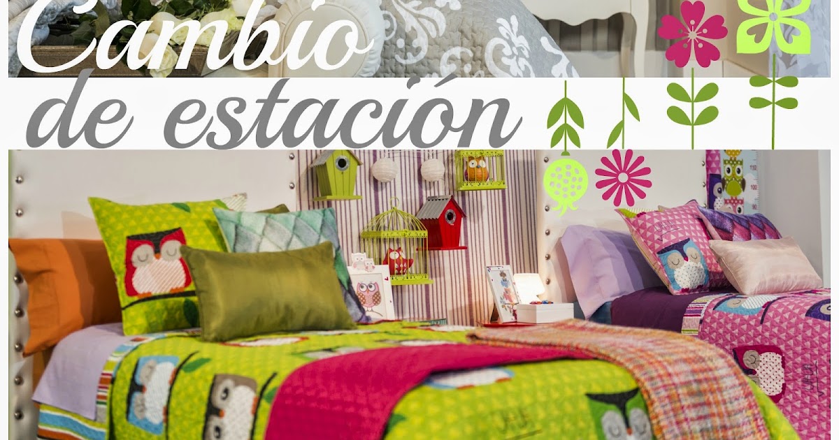 CAMBIO DE ESTACIÓN, CAMBIO DE COLCHAS