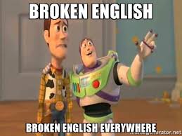Broken English, Pidgin English and Nigerian English - Notes From Atlanta