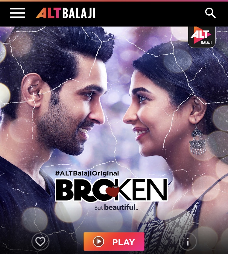 Broken But Beautiful - Alt Balaji Web Series Review